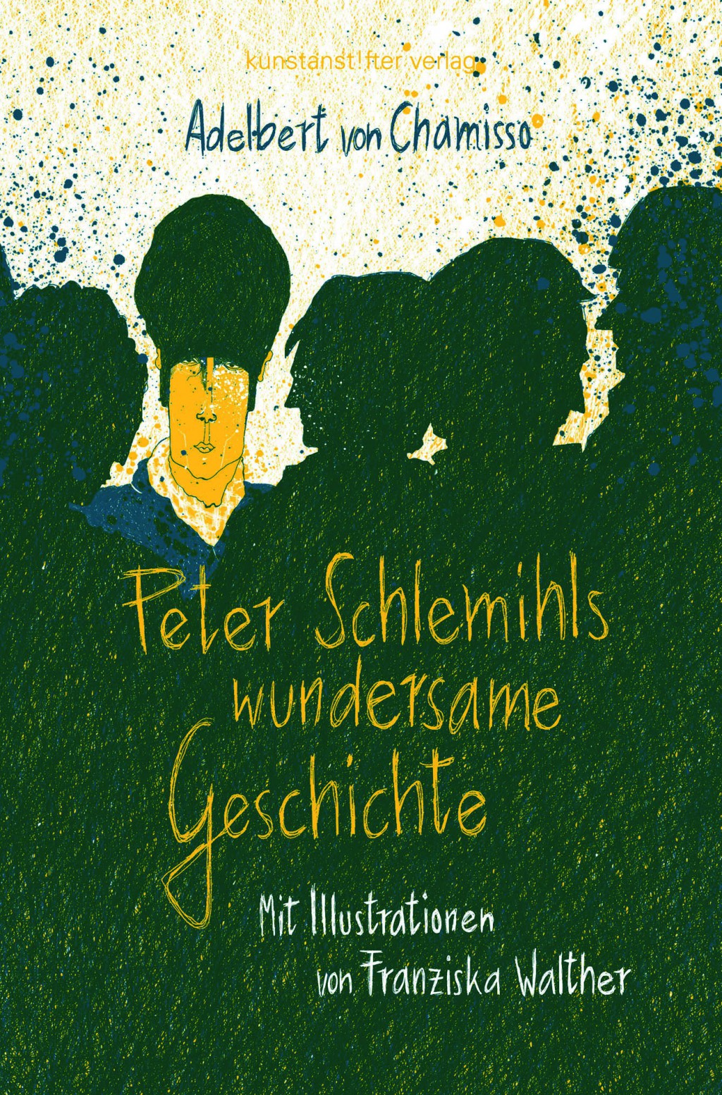 The Wondrous Story of Peter Schlemihl – Kunstanstifter EN